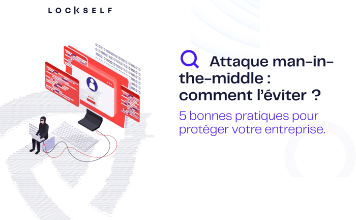 Authentification multifacteurs : guide pratique pour les entreprises